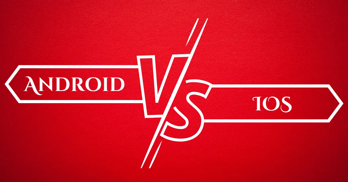 The Difference Between Android and iOS Smartphones